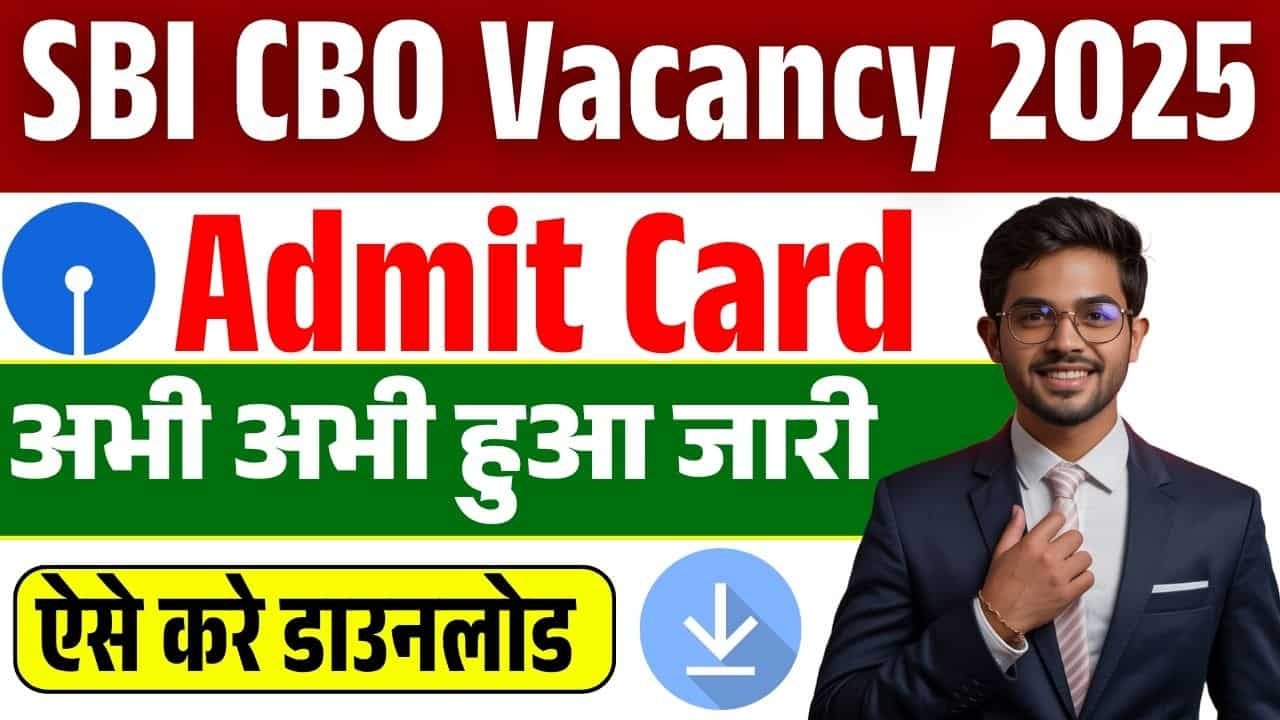 SBI CBO Admit Card 2025 (Soon): How to Check & Download SBI Circle ...