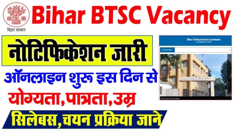 Bihar BTSC Vacancy 2025 Apply Online For 4654 Post, Salary, Eligibility ...