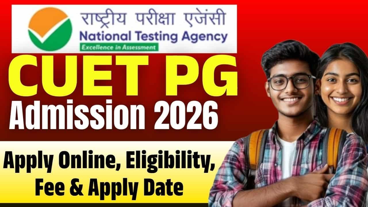 CUET PG Admission 2026: Apply Online, Eligibility, Fee & Apply Date?